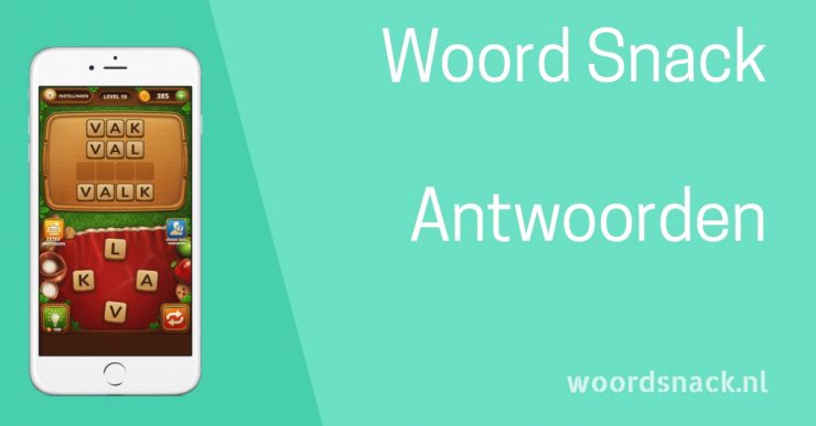 Woord Snack: Antwoorden En Oplossingen - Woordsnack.nl